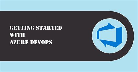 Getting Started With Azure Devops ~ Ciemasen