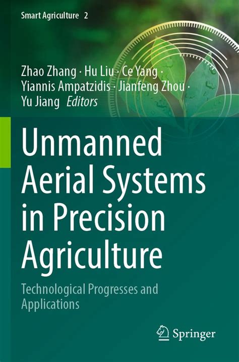 Smart Agriculture Unmanned Aerial Systems In Precision Agriculture 9789811920295 Bol