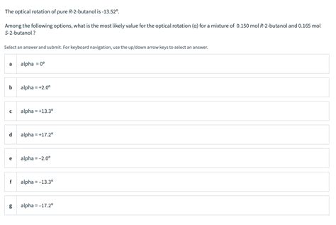 Solved The Optical Rotation Of ﻿pure R 2 Butanol