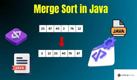 Merge Sort In Java Naukri Code