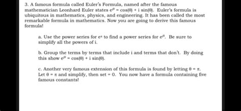 Solved A Famous Formula Called Euler S Formula Named Chegg Com