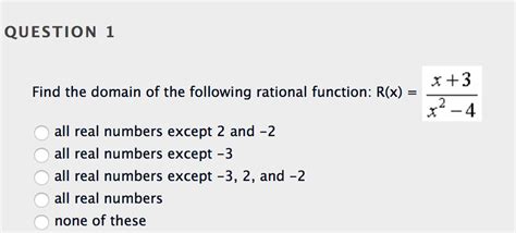 solved find the domain of the following rational function