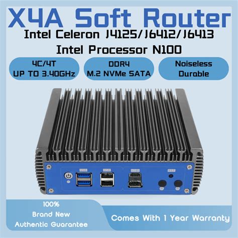 X4a Soft Router Intel Celeron J4125 J6412 J6413 Intel Processor N100 Ddr4 Nvme Sata 4k Uhd Mini