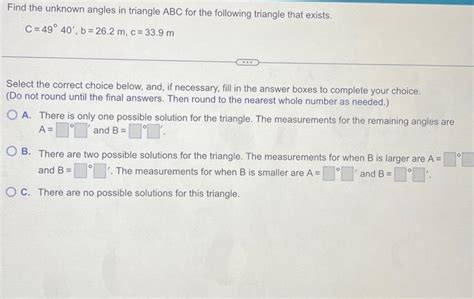 Solved Find The Unknown Angles In Triangle ABC For The Chegg