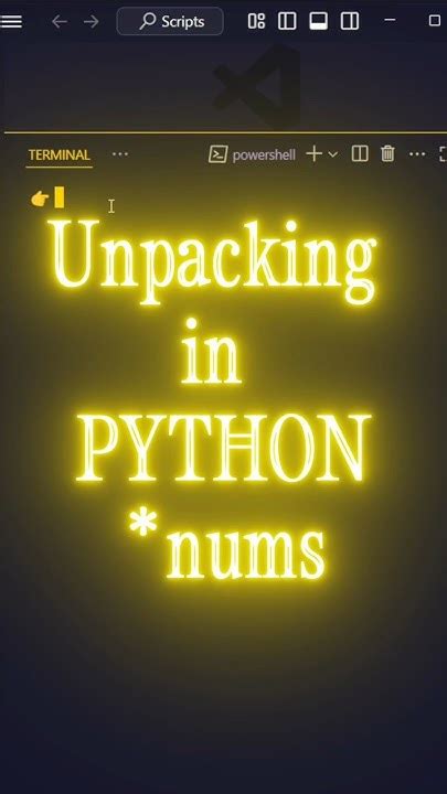 Stop The Old Way Instead Use For Unpacking Shorts Coding Python