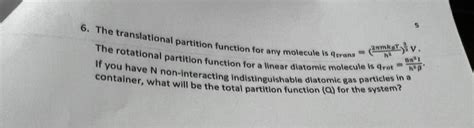 solved 6 the translational partition function for any