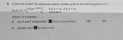 Solved 3 2 Pts Let X And Y Be Continuous Random Variables