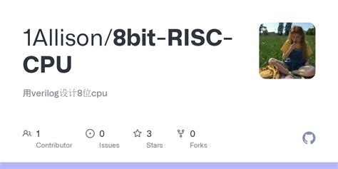 Github 1allison8bit Risc Cpu 用verilog设计8位cpu