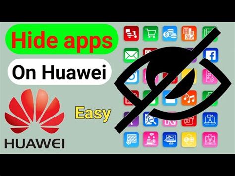 How Can I Hide My Any App How Do I Make Private Space On My Huawei How Can I Hide Apps In Huawei