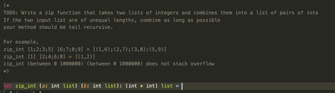 Solved Ocaml Todo Write A Zip Function That Takes Two Lists