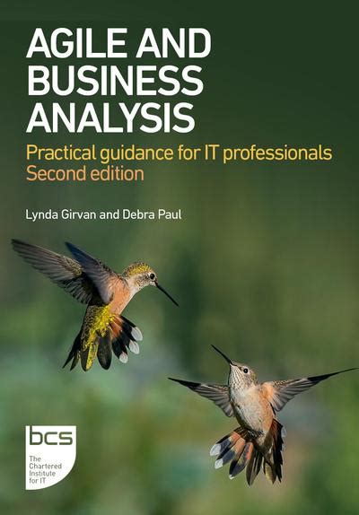 Agile And Business Analysis Practical Guidance For IT Professionals