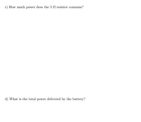 Solved Consider The Resistor Combination Shown In The Figure