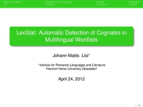 Lexstat Automatic Detection Of Cognates In Multilingual Wordlists Speaker Deck