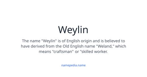 Weylin Meaning Nicknames Origins And More Namepedia