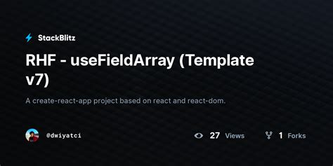 Rhf Usefieldarray Template V7 Stackblitz Rhf Usefieldarray Template V7 Stackblitz