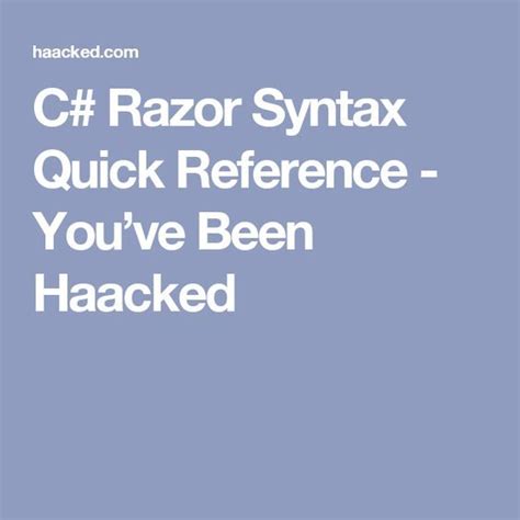 C Razor Syntax Quick Reference Youve Been Haacked Syntax