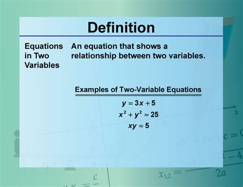 Definition Equation Concepts Equations In Two Variables Media Math