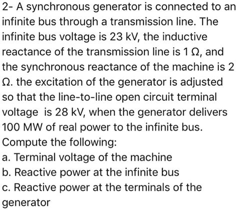 solved 2 a synchronous generator is connected to an infinite bus