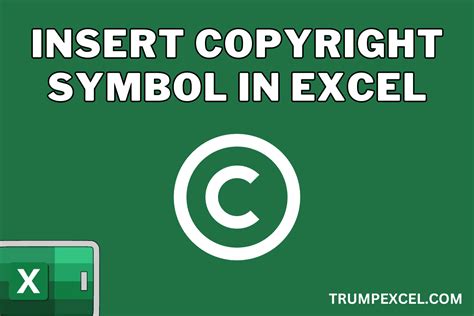 Insert Copyright Symbol © In Excel 5 Easy Ways