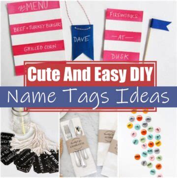 Easy DIY Name Tag Ideas DIY Crafts