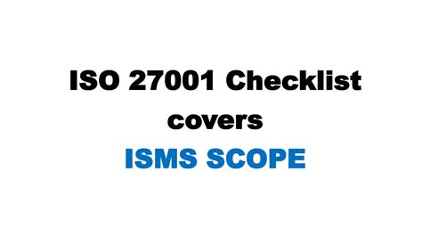 Iso 27001 Checklist Isms Scope Clause 4 3 38 Checklist Questions