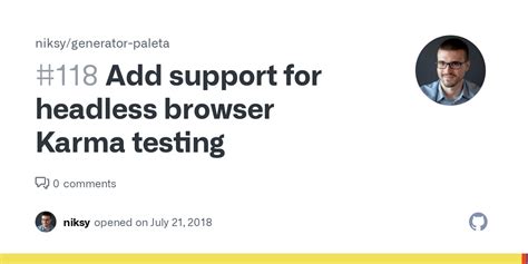 Add Support For Headless Browser Karma Testing Issue Niksy