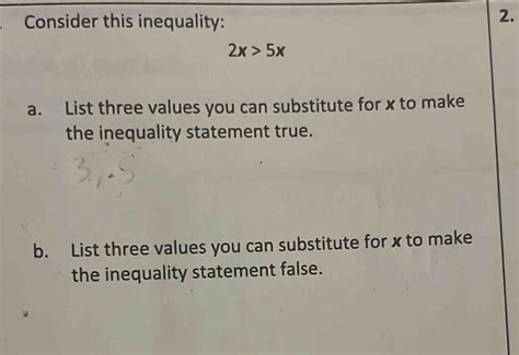 solved consider this inequality 2 2x 5x a list three values you can substitute for x to make