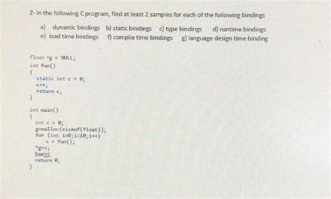 Solved 2 In The Following C Program Find At Least 2