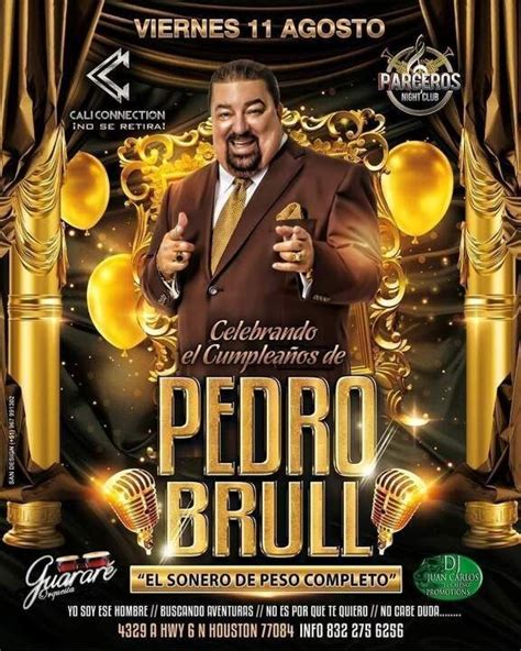Pedro Brull El Sonero De Peso Completo En Concierto Houston Texas In Houston Tickets 2023 08