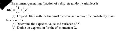 Solved The Moment Generating Function Of A Discrete Random