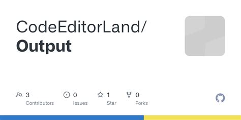 Github Codeeditorlandoutput