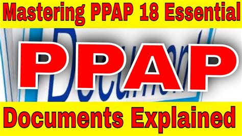 Mastering Ppap 18 Essential Documents Explained Ppap 18 Ppap
