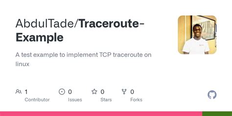 Github Abdultade Traceroute Example A Test Example To Implement Tcp Traceroute On Linux