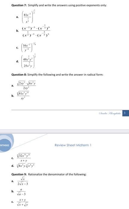 Solved Question Simplify And Write The Answers Using Chegg Com