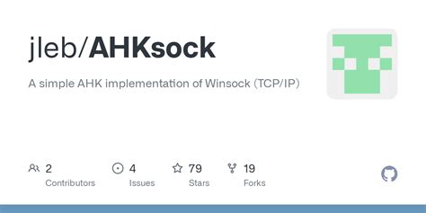 Github Jlebahksock A Simple Ahk Implementation Of Winsock Tcpip