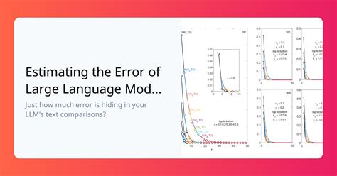 Estimating The Error Of Large Language Models At Pairwise Text