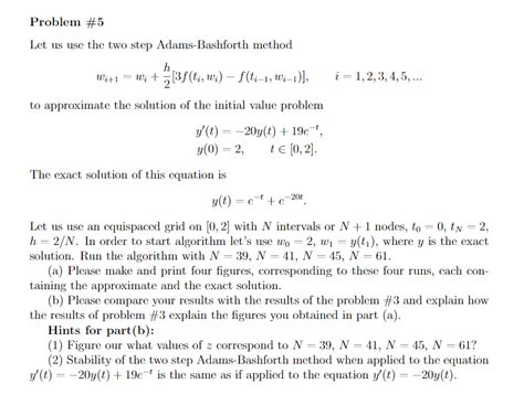 Problem 5 Let Us Use The Two Step Adams Bashforth