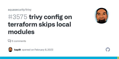 Trivy Config On Terraform Skips Local Modules · Issue 3575 · Aquasecuritytrivy · Github