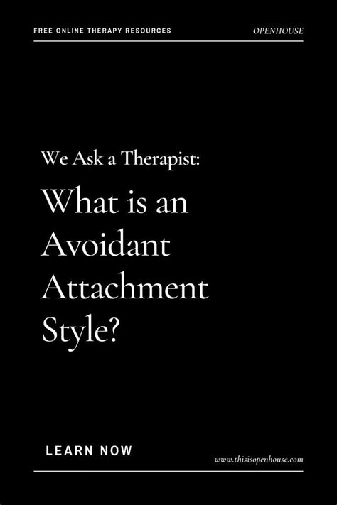 The Ultimate Guide To Avoidant Attachment Style Artofit