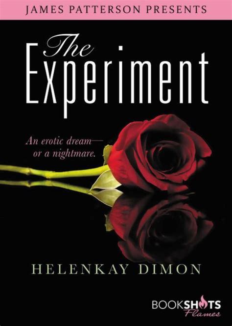 The Experiment Helenkay Dimon Award Winning Author Of Romance And Romantic Suspense