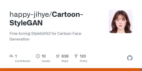 Github Happy Jihyecartoon Stylegan Fine Tuning Stylegan2 For Cartoon Face Generation