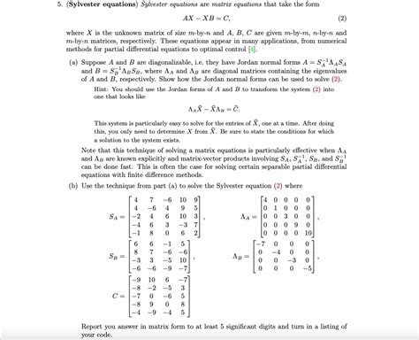 Solved 5 Sylvester Equations Sylvester Equations Are
