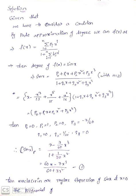 Determine The Pade Approximation Of Degree 6 For Fxsinx And Compare