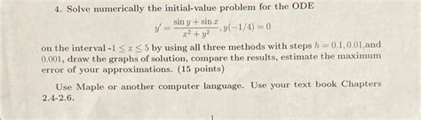 Solved Solve Numerically The Initial Value Problem For Chegg