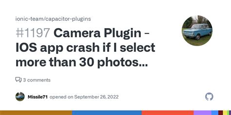 Camera Plugin IOS App Crash If I Select More Than 30 Photos With
