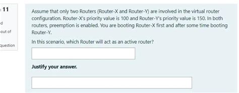 Solved Ed Out Of Assume That Only Two Routers Router X Chegg Com