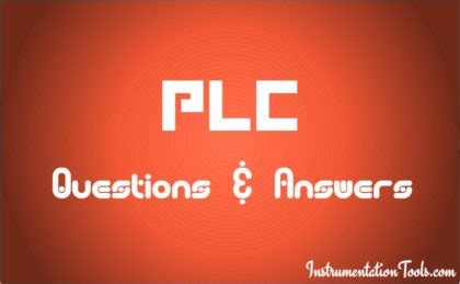 Programmable Logic Controller Questions And Answers PLC MCQ