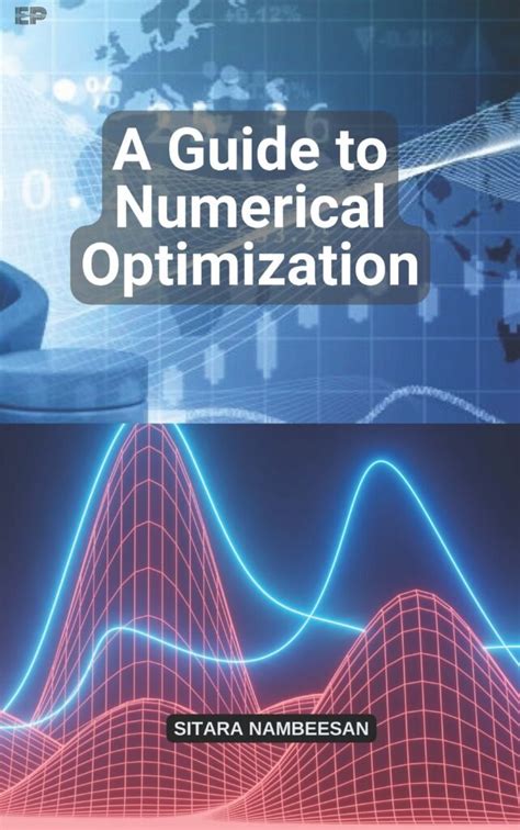 A Guide To Numerical Optimization Educohack Press