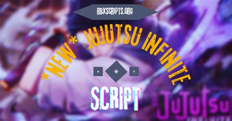 New Jujutsu Infinite Script Rbx Scripts