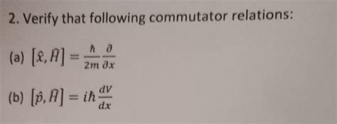Solved Verify That Following Commutator Chegg Com